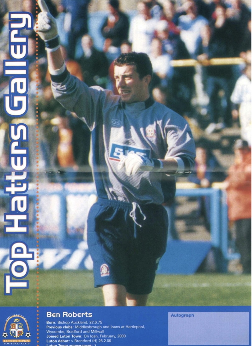 Ben Roberts | Hatters Heritage | A History of Luton Town FC