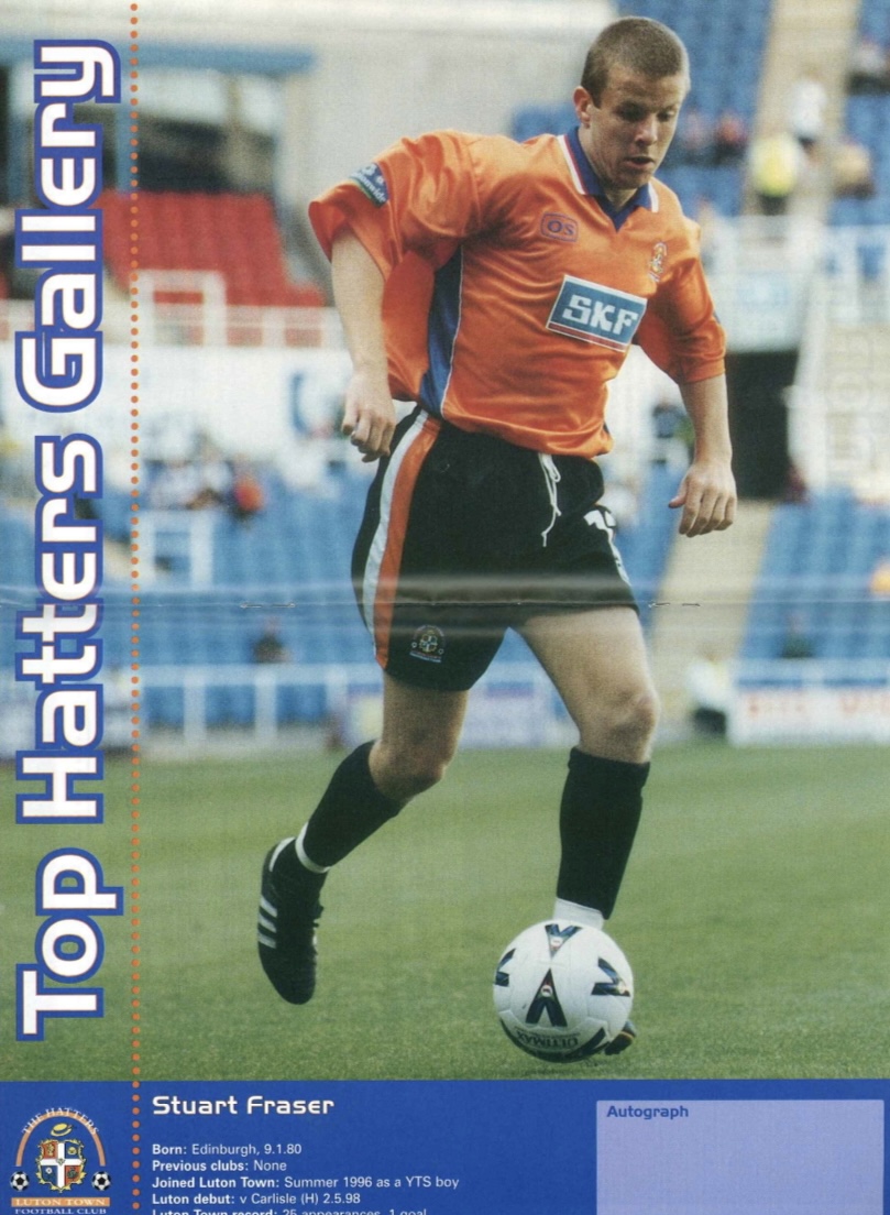 Stuart Fraser | Hatters Heritage | A History of Luton Town FC
