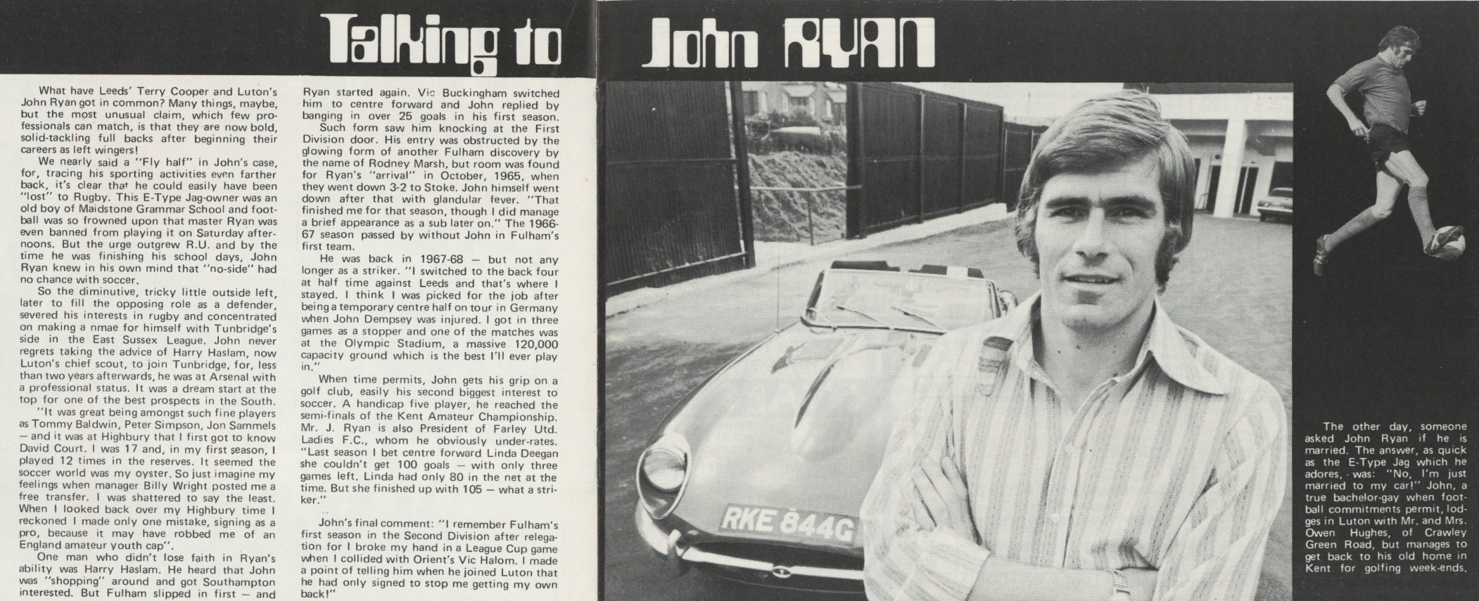 The Most Interesting Man in the World: The Life and Times of John Ryan ...